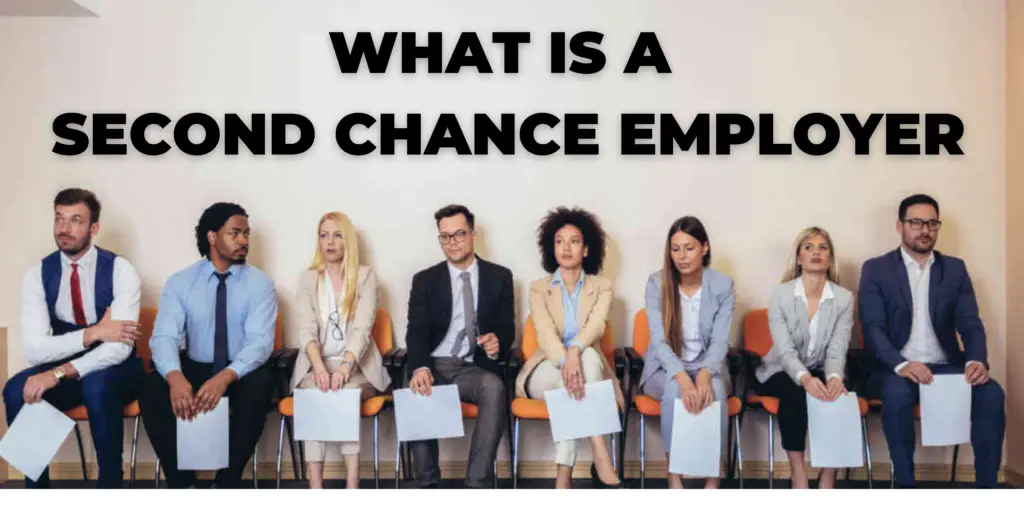 WHAT IS A SECOND CHANCE EMPLOYER? - theeducatedfelon.com